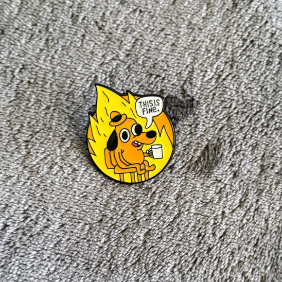 Wall Decor | This Is Fine Meme Enamel Pin | Poshmark